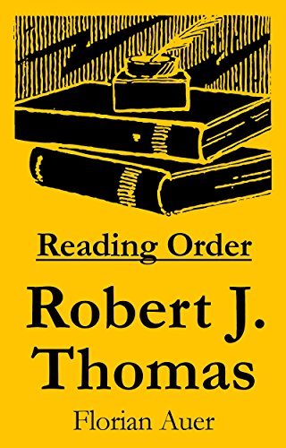 Robert J. Thomas - Reading Order Book - Complete Series Companion ...