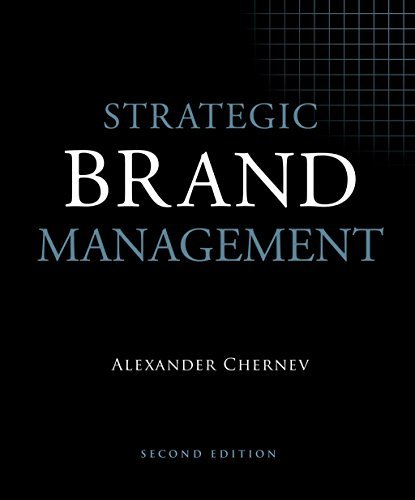 Strategic Brand Management by Alexander Chernev | Goodreads