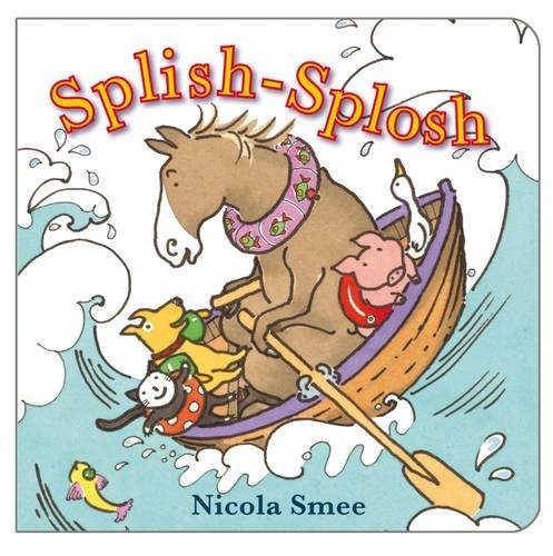 Splish-Splosh by Nicola Smee | Goodreads