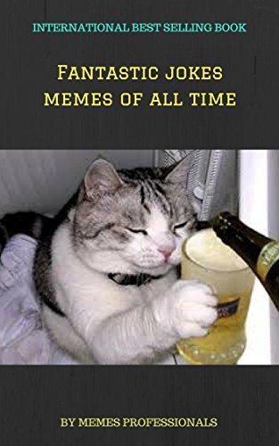 Fantastic jokes memes of all time: latest outstanding jokes by Memes ...