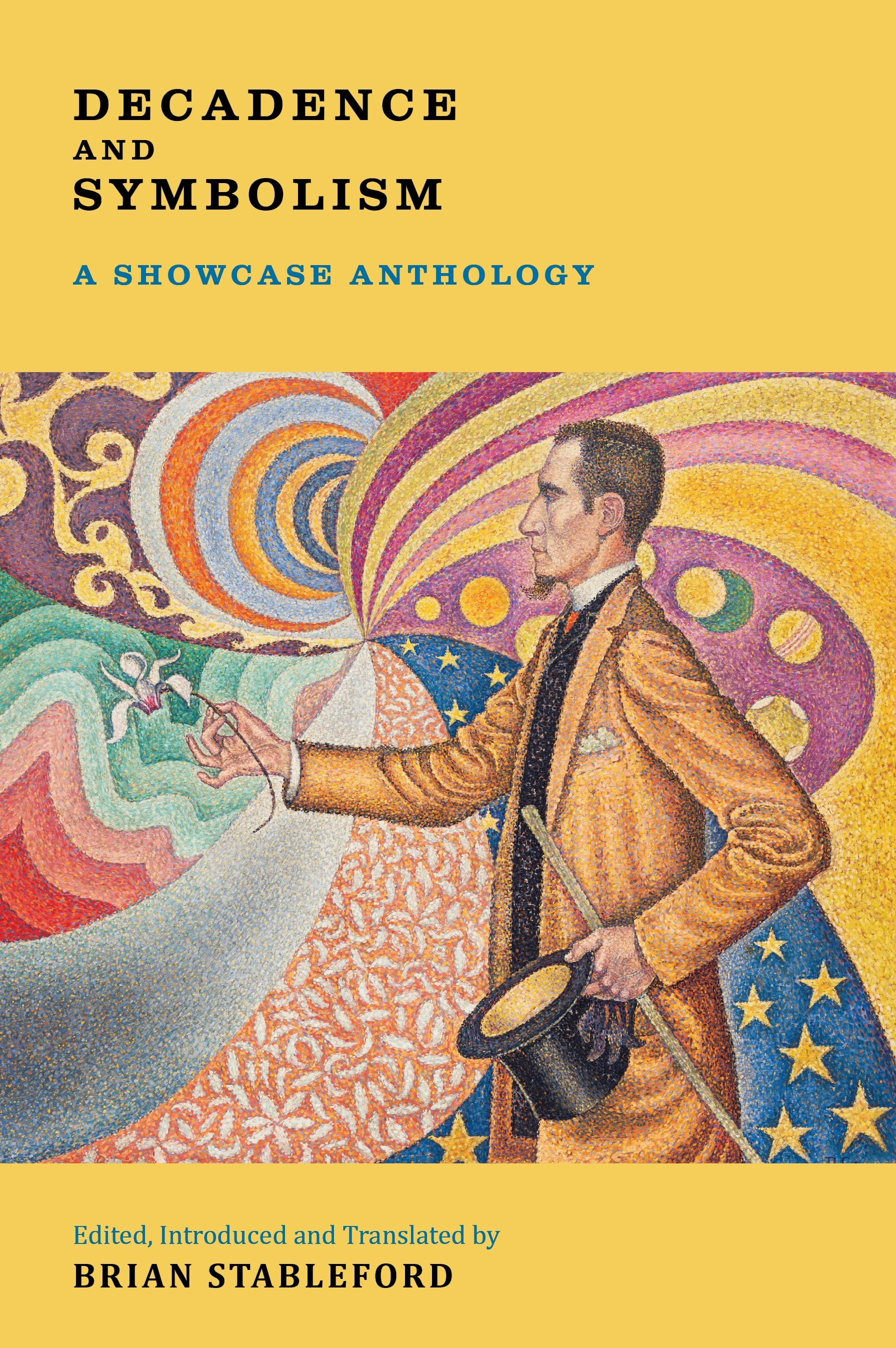 Decadence and Symbolism: A Showcase Anthology by Brian M. Stableford ...