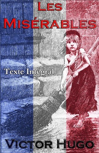 Les Misérables (Texte intégral annoté) by Victor Hugo | Goodreads