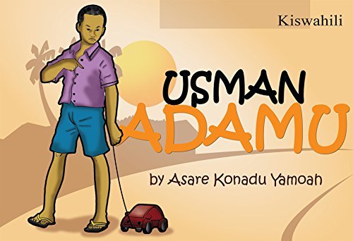 Usman Adamu (Kiswahili) by Asare Konadu Yamoah | Goodreads