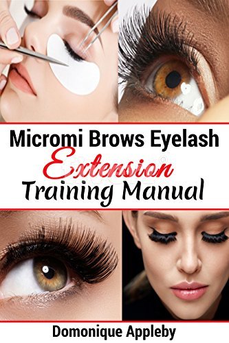 Micromi Brows eyelash extension training by DOMONIQUE APPLEBY | Goodreads