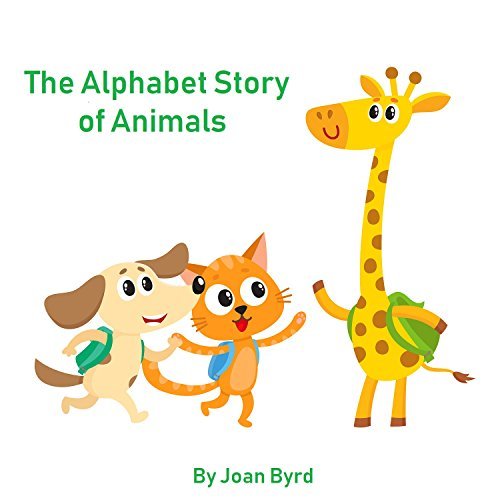 The Alphabet Story of Animals by Joan Byrd | Goodreads