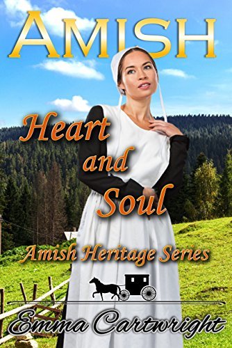 Amish Heart and Soul by Emma Cartwright | Goodreads