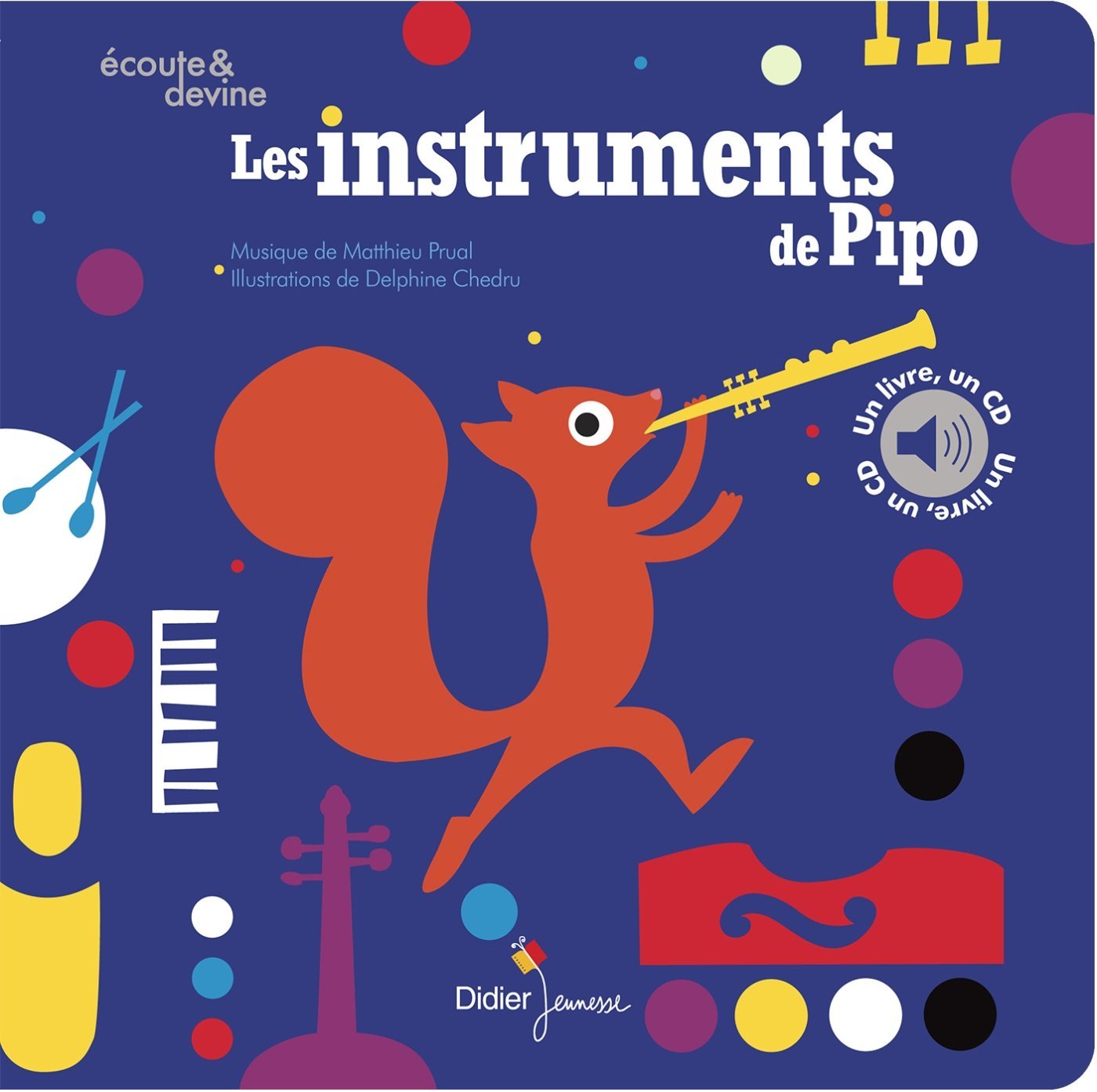 Les instruments de Pipo by Matthieu Prual | Goodreads