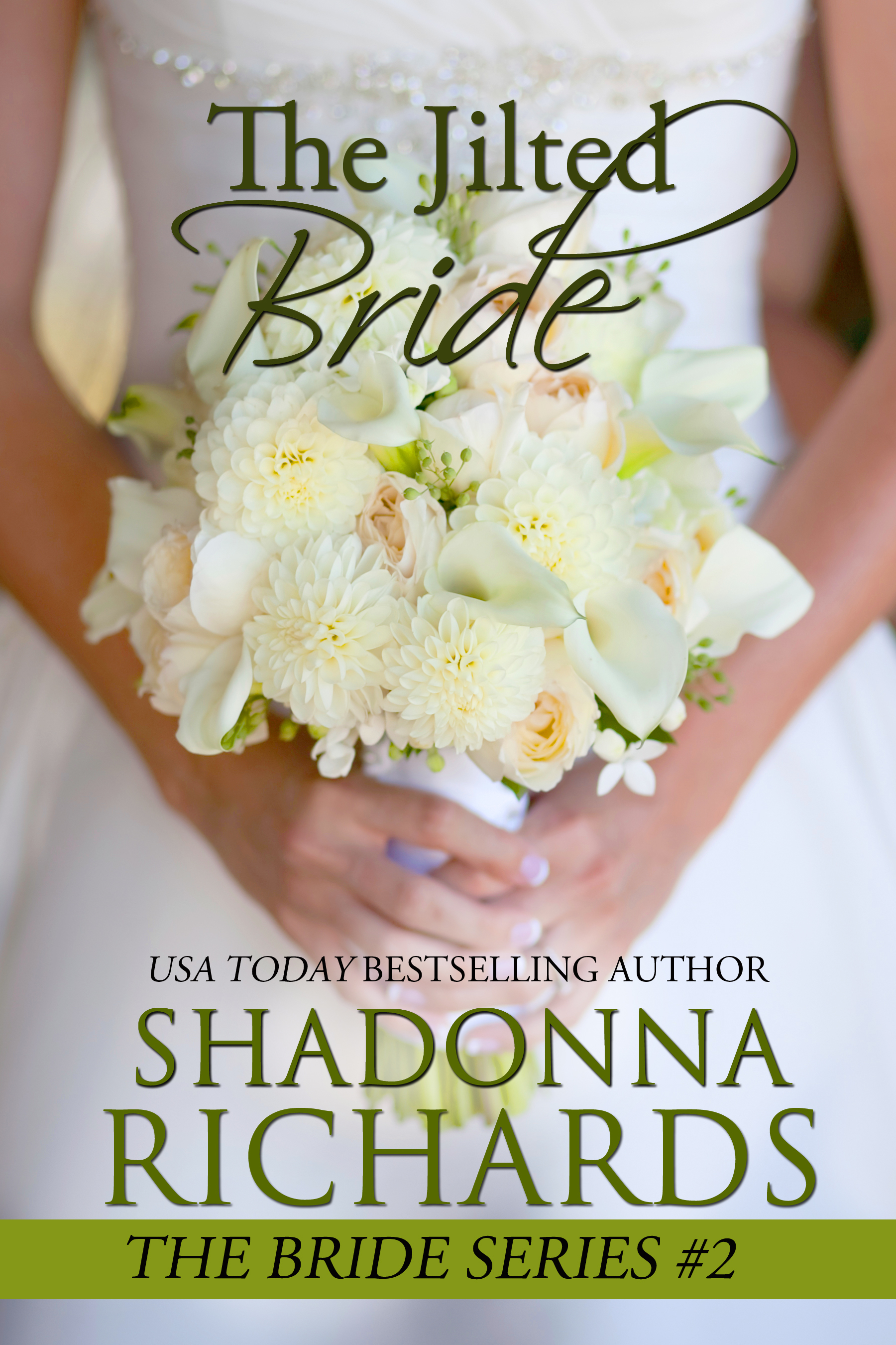 The Jilted Bride (Bride #2) by Shadonna Richards | Goodreads