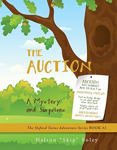 The Auction: A Mystery and Surprises by Nelson Foley | Goodreads