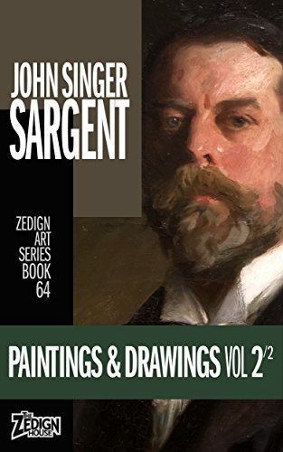 John Singer Sargent - Paintings & Drawings Vol 2 by John Singer Sargent ...