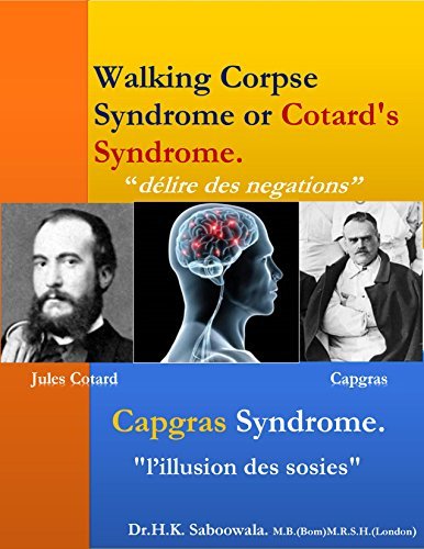 “Walking Corpse Syndrome or Cotard's Syndrome.” : “Capsgar Syndrome” by ...