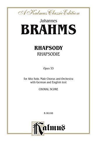 Rhapsody (Rhapsodie), Opus 53: For Alto Solo, Male (TTBB) Chorus/Choir ...