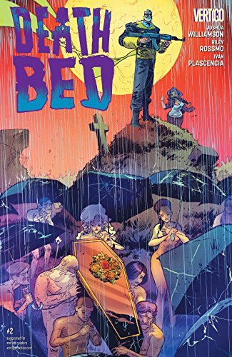 Deathbed (2018) #2 by Joshua Williamson | Goodreads