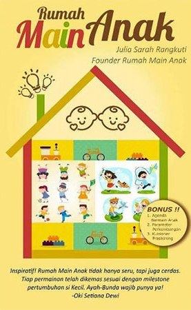 Rumah Main Anak by Julia Sarah Rangkuti | Goodreads