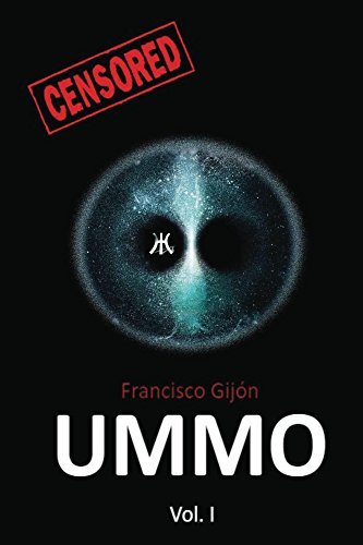 Ummo I (Censored nº 1) (Spanish Edition) by Francisco Gijón | Goodreads