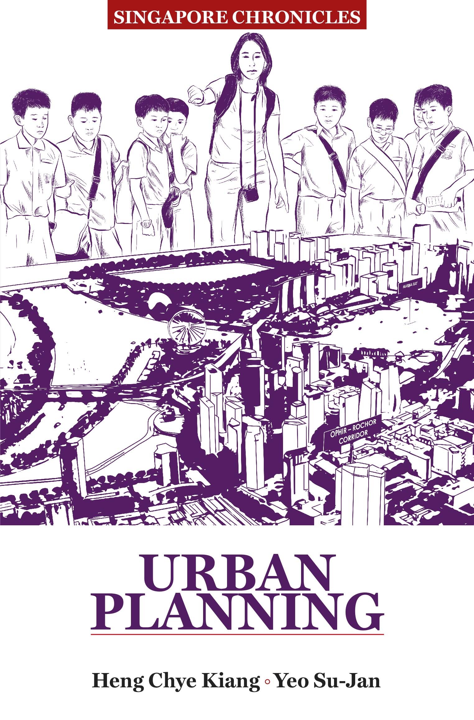 Urban Planning (Singapore Chronicles) by Heng Chye Kiang | Goodreads