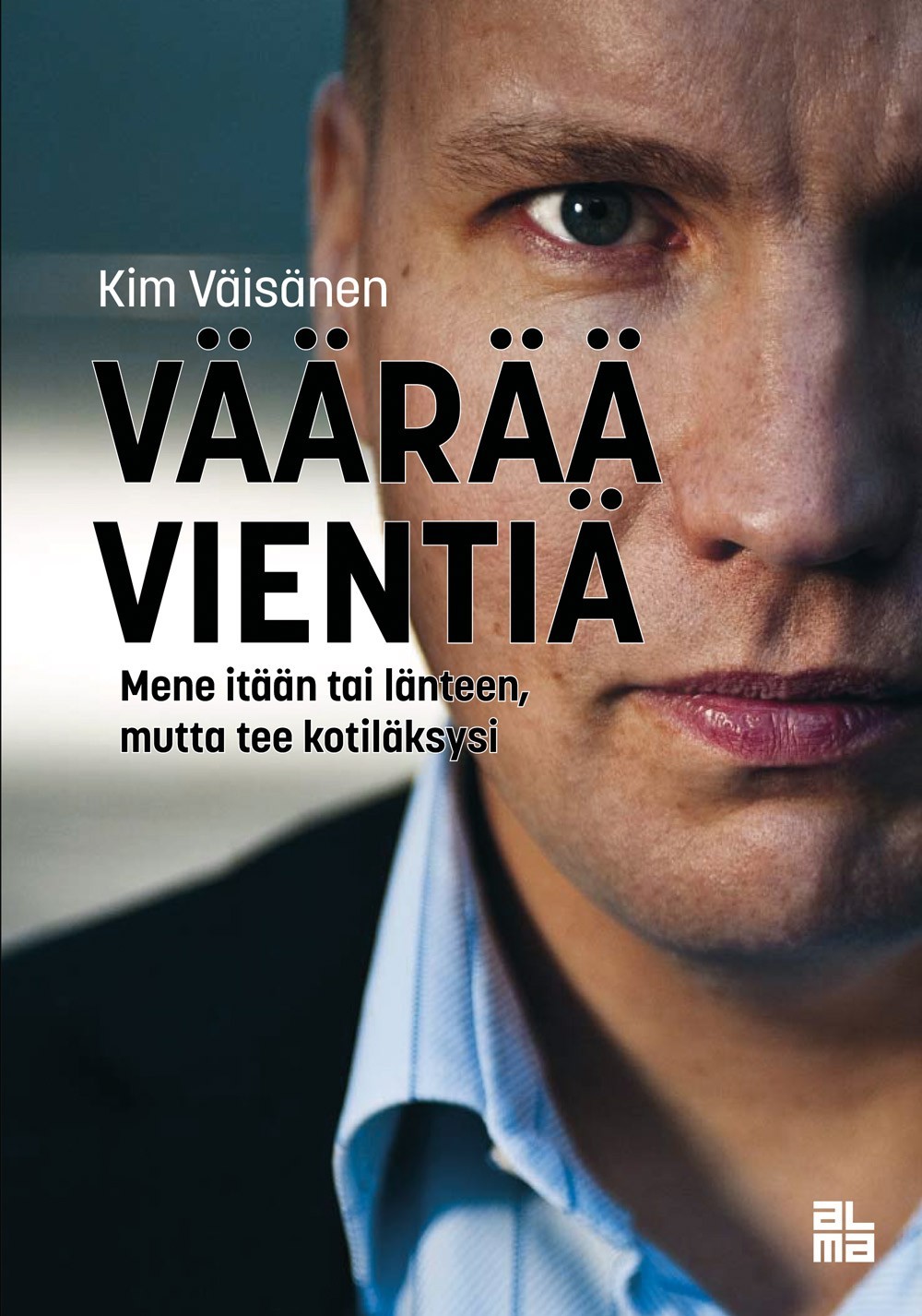 Väärää vientiä by Kim Väisänen | Goodreads