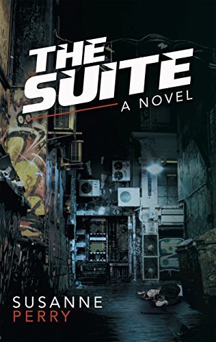 The Suite: A Novel by Susanne Perry | Goodreads