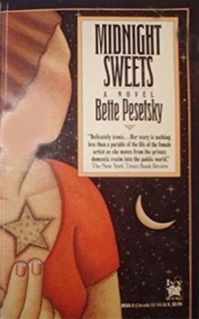 Midnight Sweets by Bette Pesetsky | Goodreads