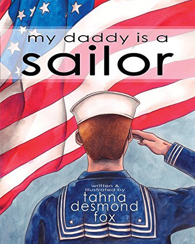 my daddy is a sailor by Tahna Desmond Fox | Goodreads