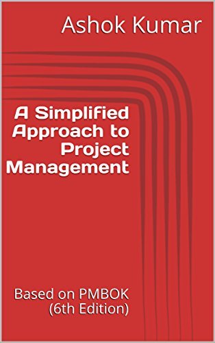 Simplified PMBOK: Based on 6th Edition by Ashok Kumar | Goodreads