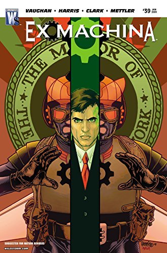Ex Machina #39 by Brian K. Vaughan | Goodreads