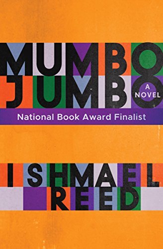 Mumbo Jumbo: A Novel by Ishmael Reed | Goodreads