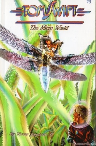 The Micro World (Tom Swift III, #13) by Victor Appleton | Goodreads