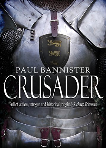 Crusader (Crusader #1) by Paul Bannister | Goodreads
