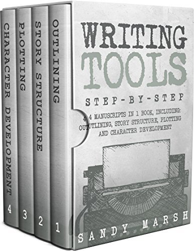 Writing Tools: Step-by-Step | 4 Manuscripts in 1 Book | Essential ...