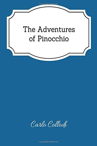 The Adventures of Pinocchio by Carlo Collodi | Goodreads
