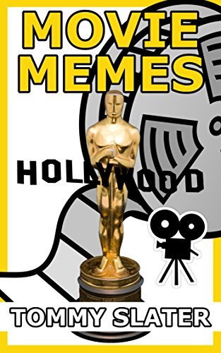 Movie Memes by Tommy Slater | Goodreads
