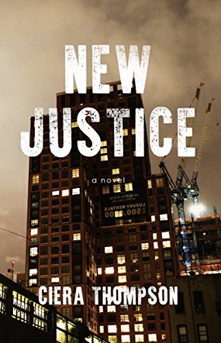 New Justice by Ciera Thompson | Goodreads