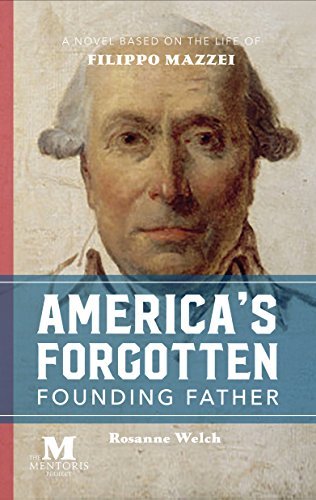 America's Forgotten Founding Father by Rosanne Welch | Goodreads