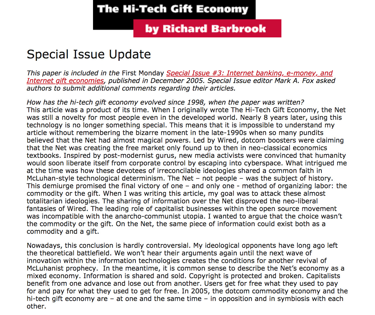 The Hi-Tech Gift Economy by Richard Barbrook | Goodreads