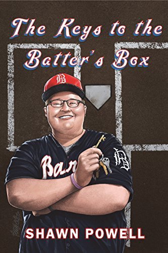 The Keys to the Batter's Box by Shawn Powell | Goodreads
