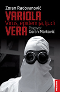 Variola vera: virus, epidemija, ljudi by Zoran Radovanović | Goodreads