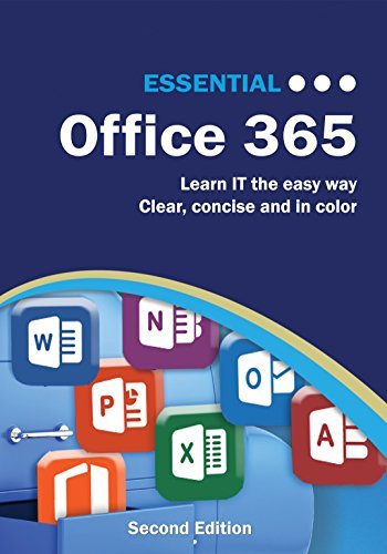 Essential Office 365 eTextbook Edition: The illustrated guide to using ...