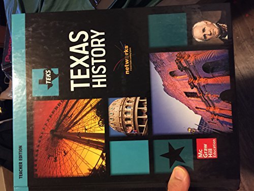 Texas History Teacher Edition Teks Networks a Social Learning System by ...