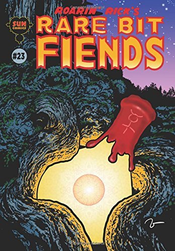 Roarin' Rick's Rare Bit Fiends #23 by Rick Veitch | Goodreads