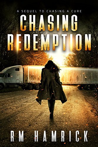 Chasing Redemption (The Chasing, #2) by R.M. Hamrick | Goodreads