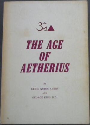 The Age of Aetherius by Kevin Quinn Avery | Goodreads
