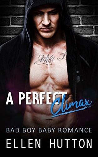 A Perfect Climax by Ellen Hutton | Goodreads