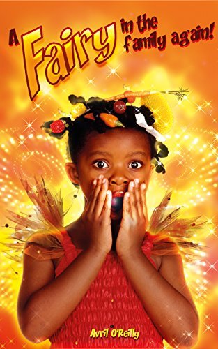 A Fairy in the Family Again: The School Science Competition by Avril O ...