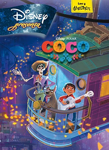 Disney Presenta Coco by Walt Disney Company | Goodreads