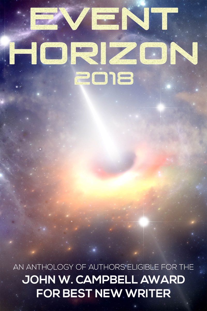 Event Horizon 2018 by Jake Kerr | Goodreads