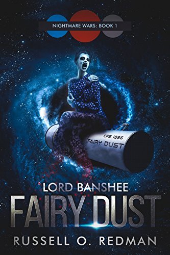 Lord Banshee: Fairy Dust (Nightmare Wars, #1) by Russell Redman | Goodreads