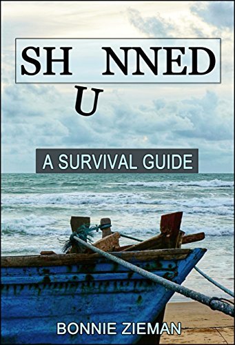 SHUNNED: A Survival Guide by Bonnie Zieman | Goodreads