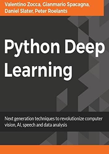 Python Deep Learning Complete Version by Gianmario Spacagna | Goodreads
