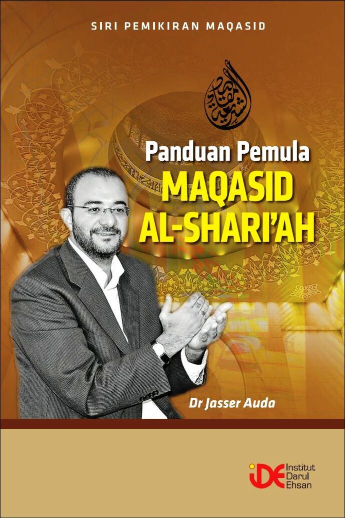 Panduan Pemula Maqasid Al-Shari'ah by Jasser Auda | Goodreads